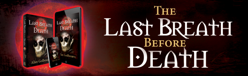 Review: “The Last Breath Before Death” by Alan Golbourn (2024) – Into ...